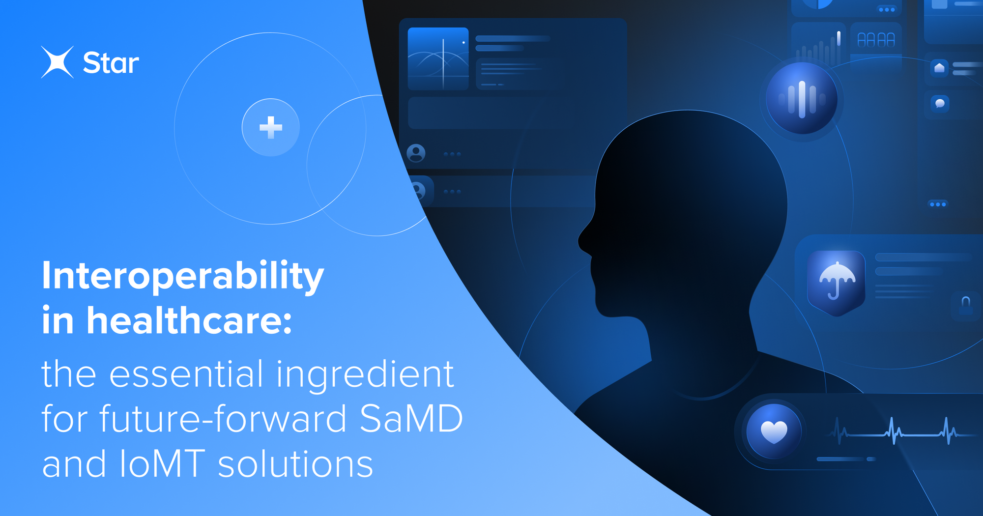 Data interoperability in Healthcare | Star Insights