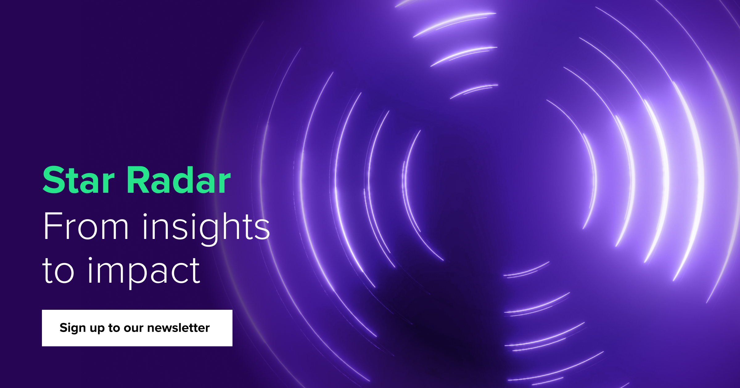 Star Radar | Newsletter