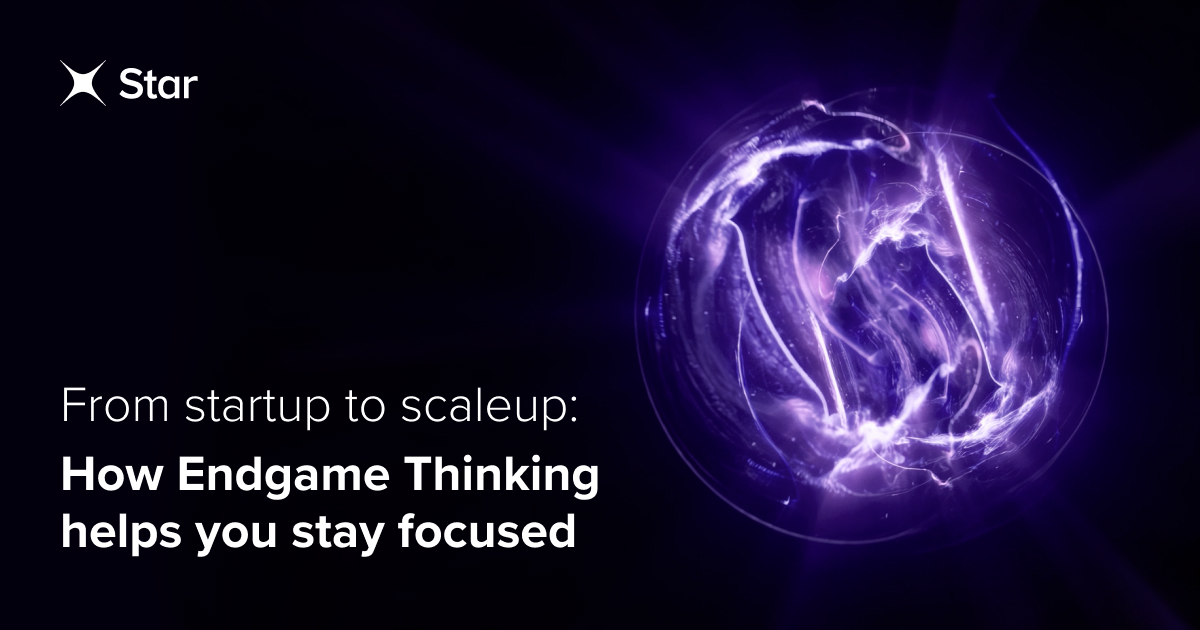 Gain competitive advantage with Endgame Thinking | Star Insights
