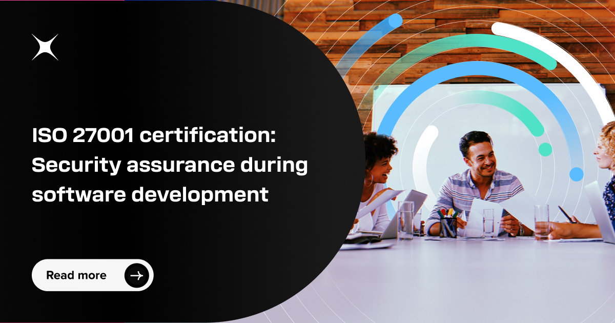 ISO 27001 in secure software development | Star Insights