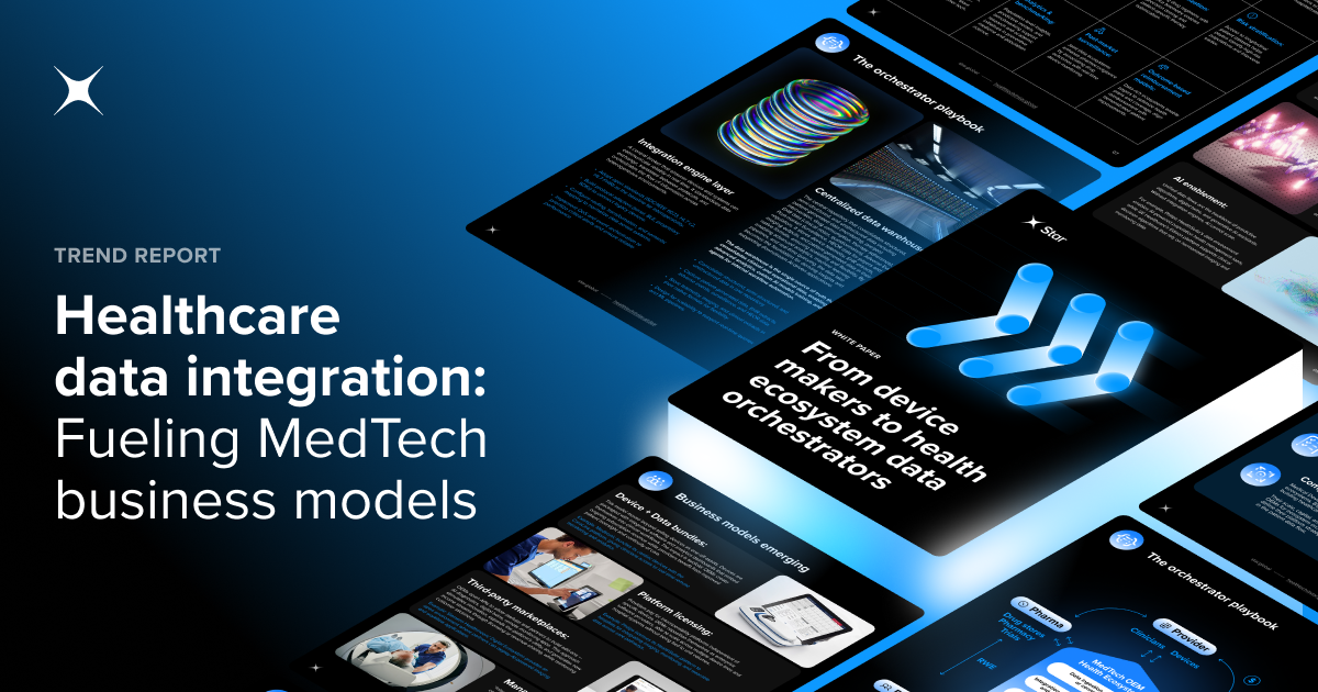 Healthcare data integration: Fueling medtech business models | Star